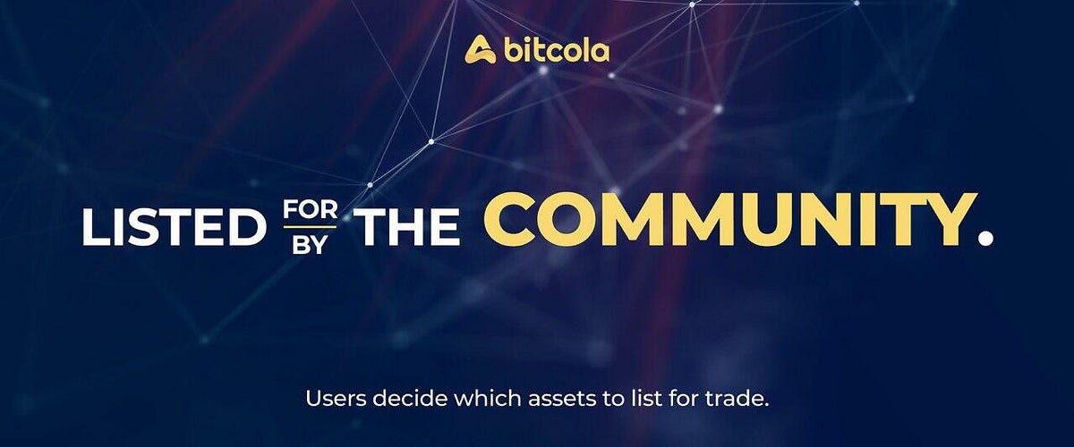 BITCOLA The First Global Community Exchange | by bitcola | Medium