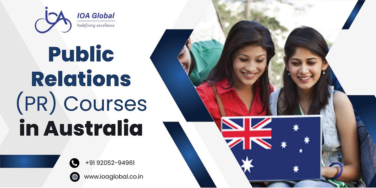 Public Relations (PR) Courses In Australia | by IOA Global | Jul, 2023 ...
