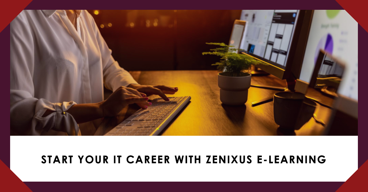 How to Begin Your IT Career at Zenixus E-learning | by Zenixus E ...