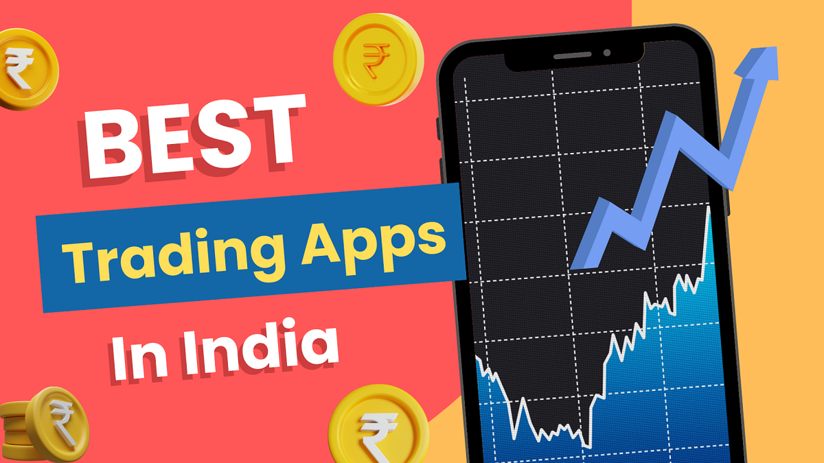 List of Top Stock trading app in India | by Top stock trading Apps in ...