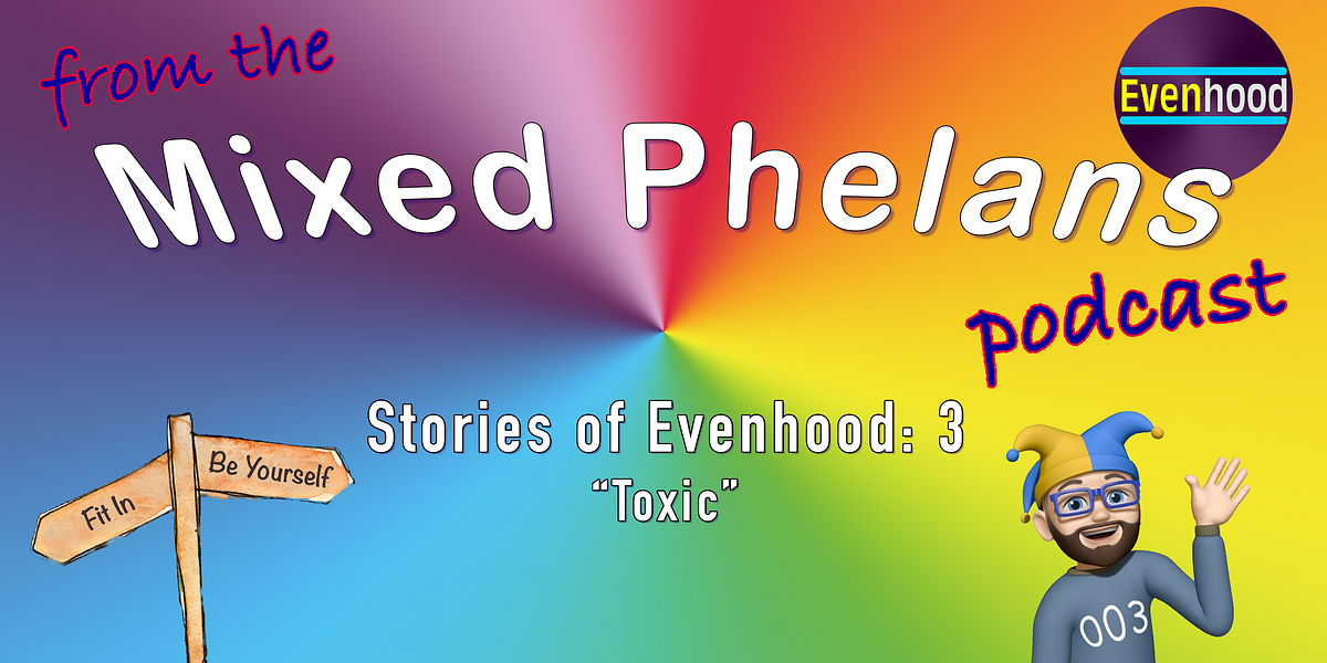 3. The Story of Toxic. Toxic helps you understand what… | by Jonathan Phelan | Mixed Phelans ...
