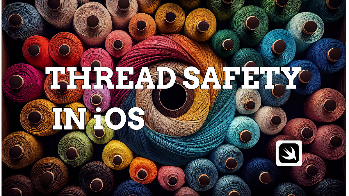 How to achieve thread safety in iOS🧵🧶 | by Srinivas Prayag | Keka Engineering | Medium