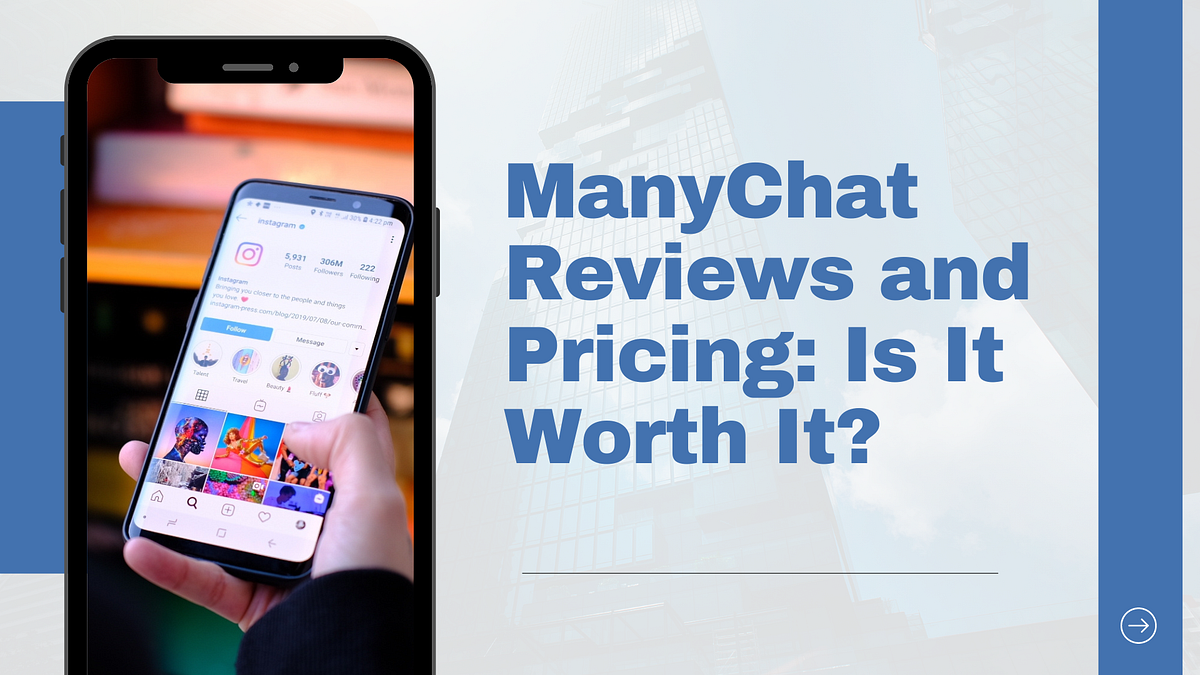 ManyChat Reviews And Pricing: Is It Worth It? | by Amine Ben | Jul, 2024 | Medium