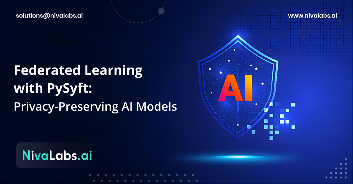 Federated Learning with PySyft: Privacy-Preserving AI Models | by ...