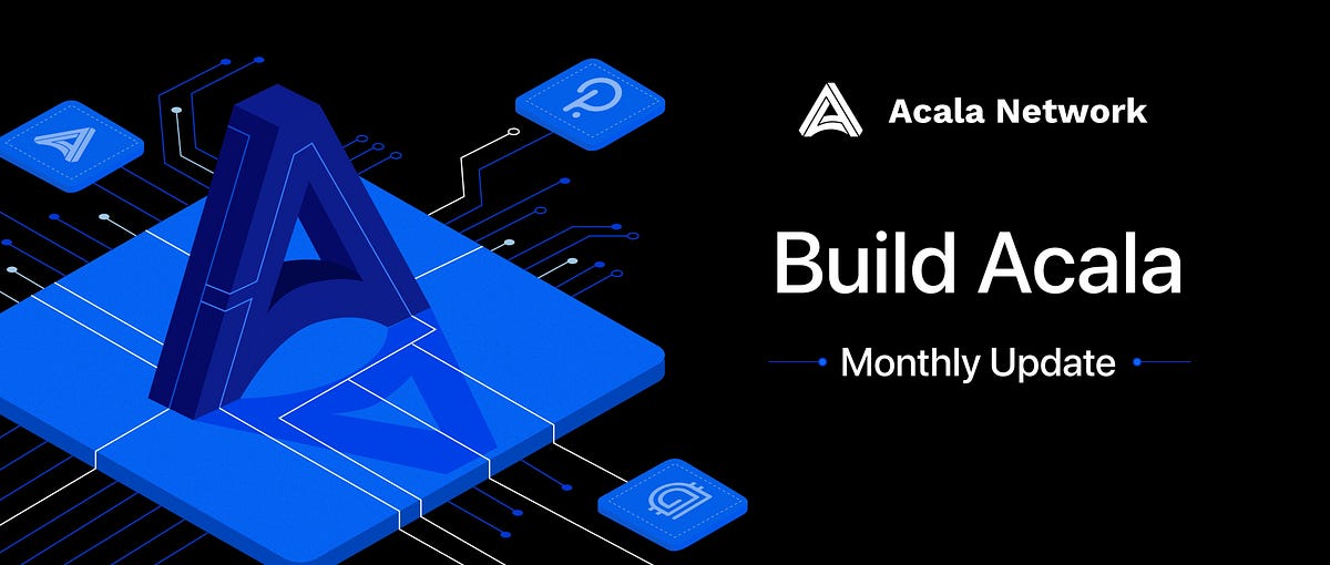 Build Acala: Polkadot parachain testnet Rococo, Ren collaboration ...