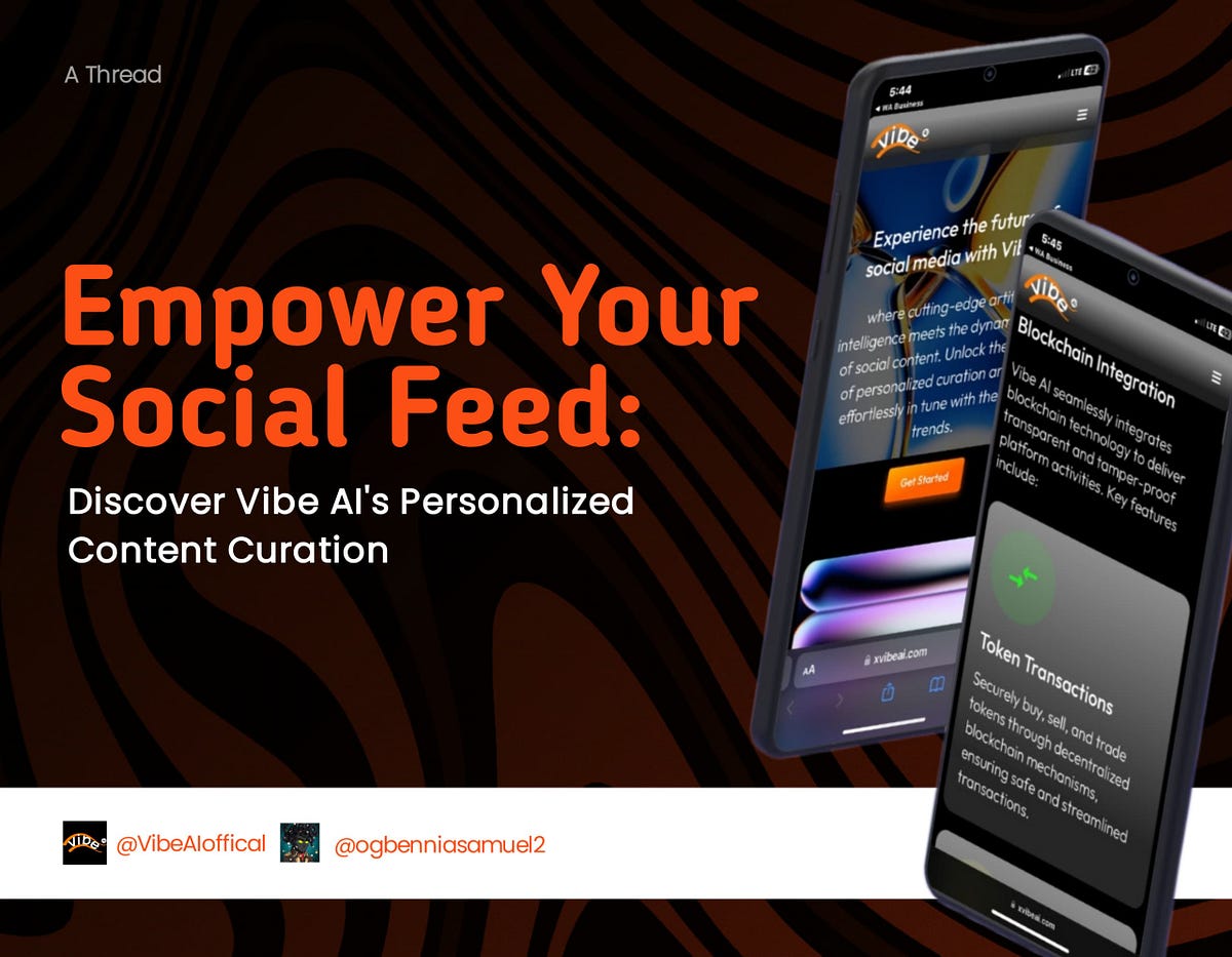 Empower Your Social Feed: Discover Vibe AI’s Personalized Content ...
