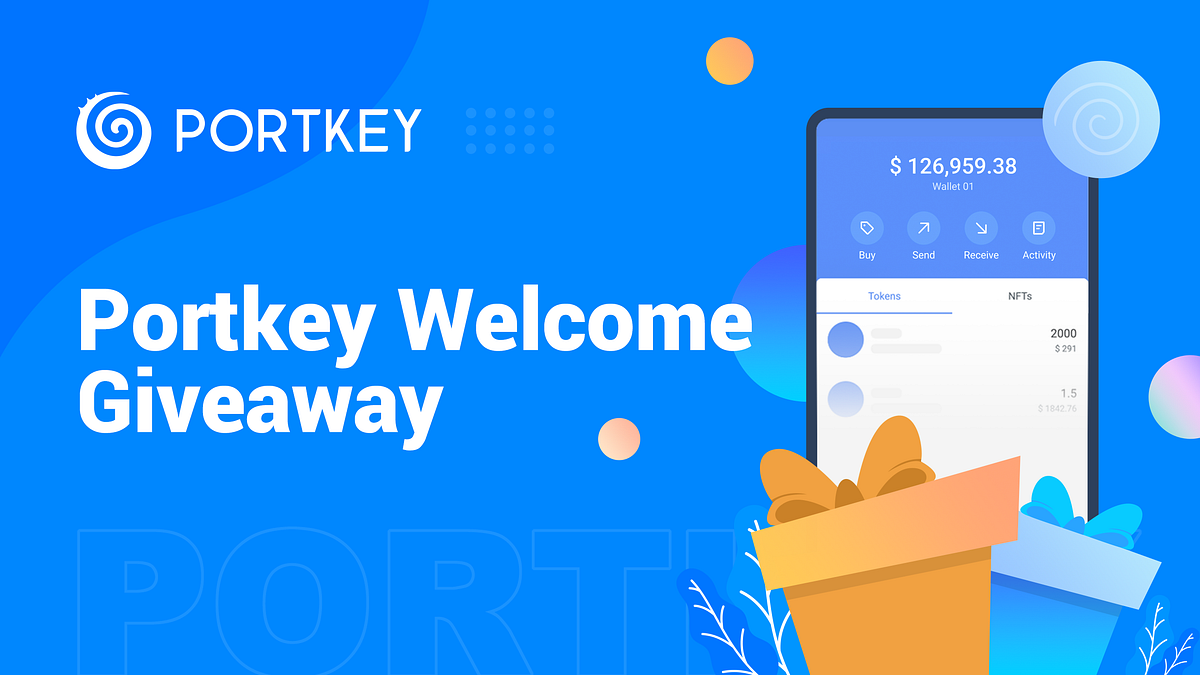 Portkey “Welcome Giveaway”, join to win $100 reward | by Portkey ...