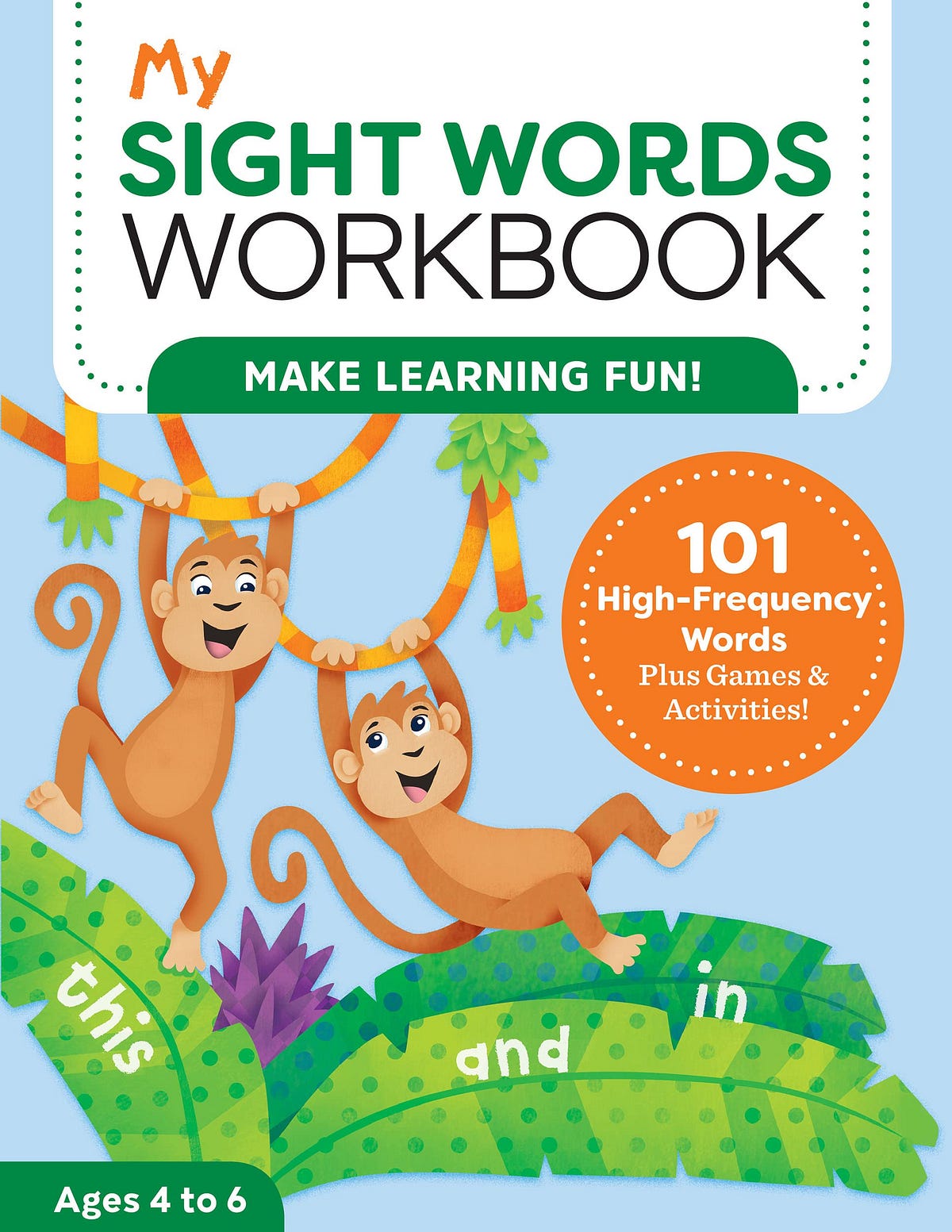 [EBOOK][BEST]} My Sight Words Workbook: 101 High-Frequency Words Plus ...