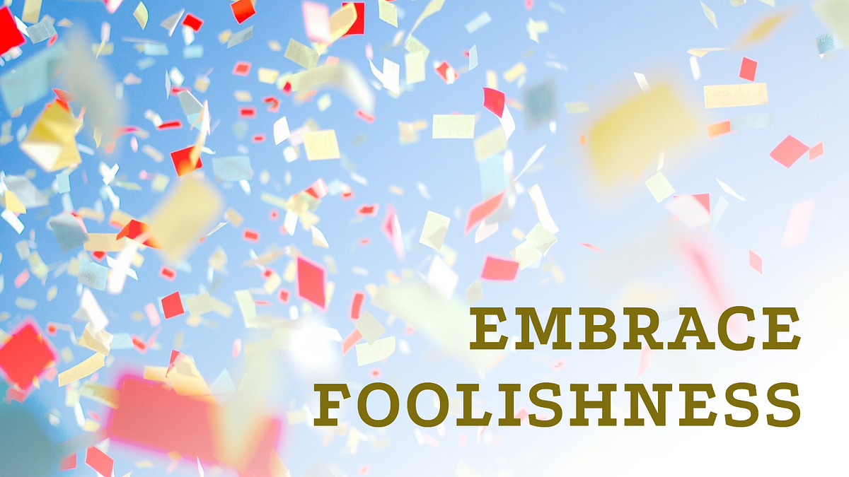 Embracing Foolishness. Author generated image | by Arvind Suryakumar ...