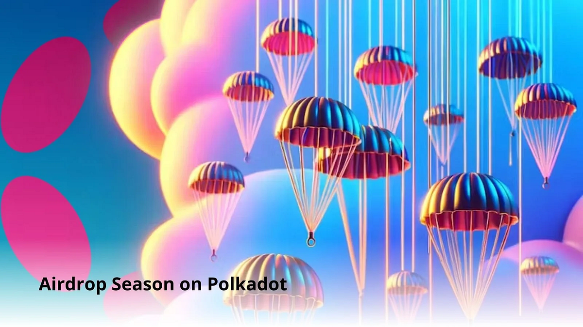 Get Your Airdrop Polkadot $DOT — Claim free Token | Medium