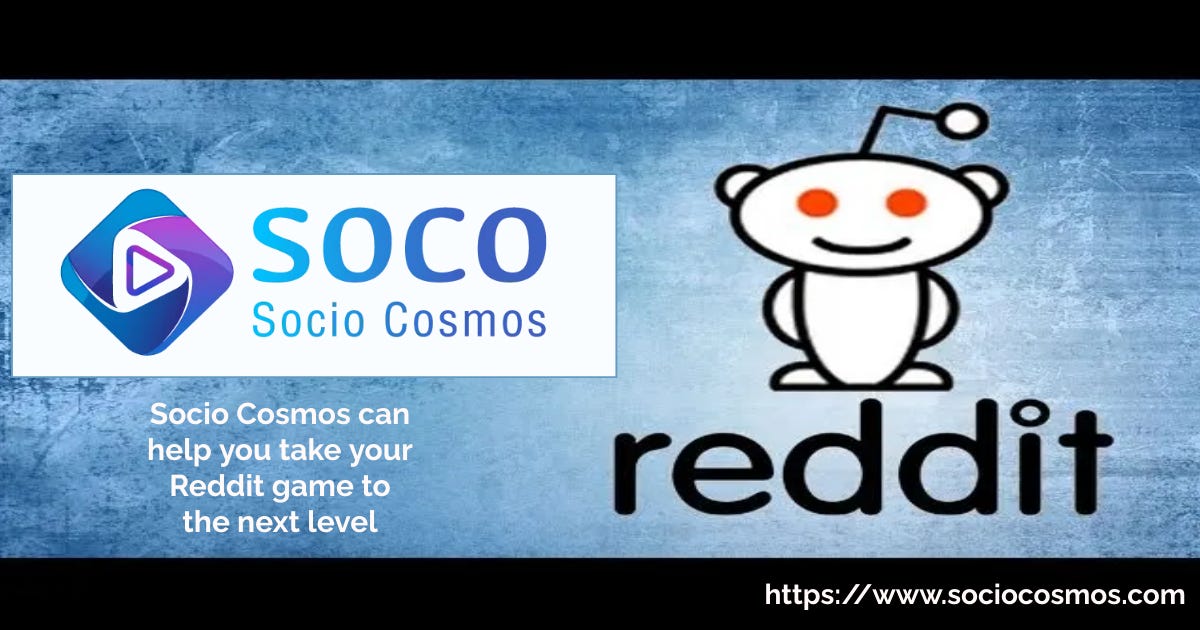 Reddit Rocket: Blast Off Your Reach with Socio Cosmos | by Socio Cosmos ...