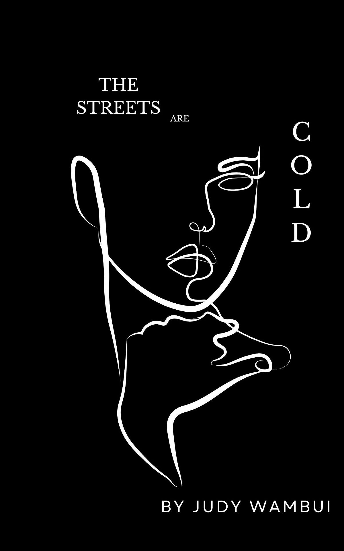 The Streets Are Cold. Hello! My book just came out; it’s… | by Judy ...