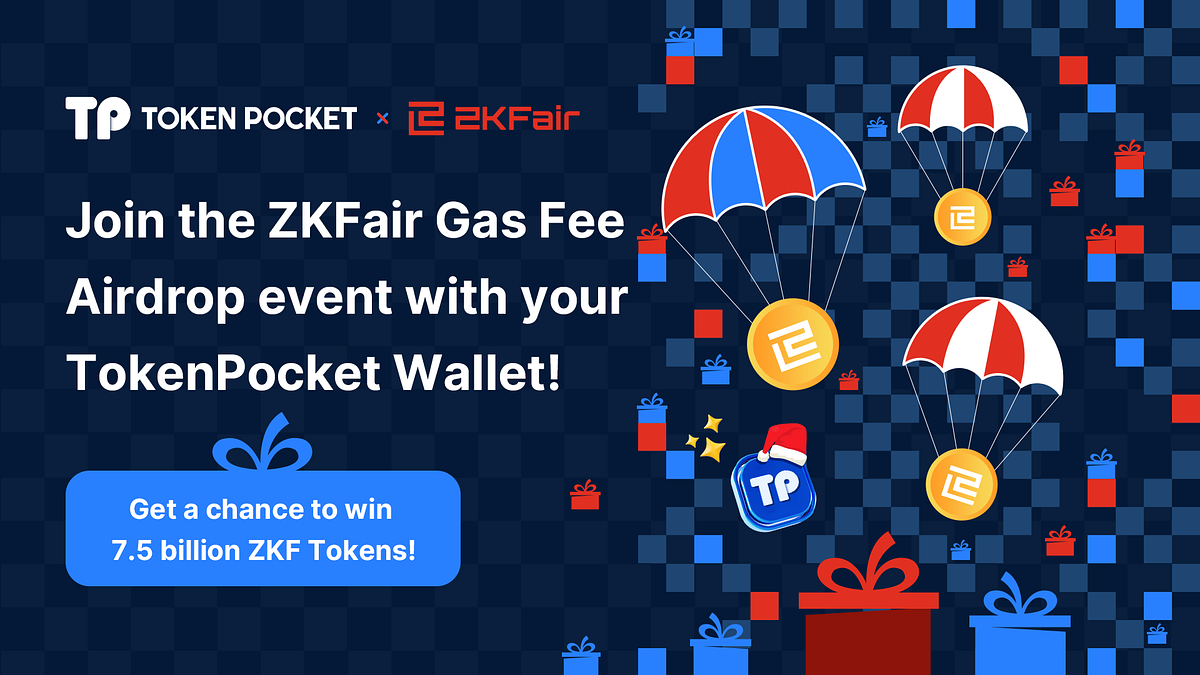Join the ZKFair Gas Fee Airdrop event with your TokenPocket Wallet ...