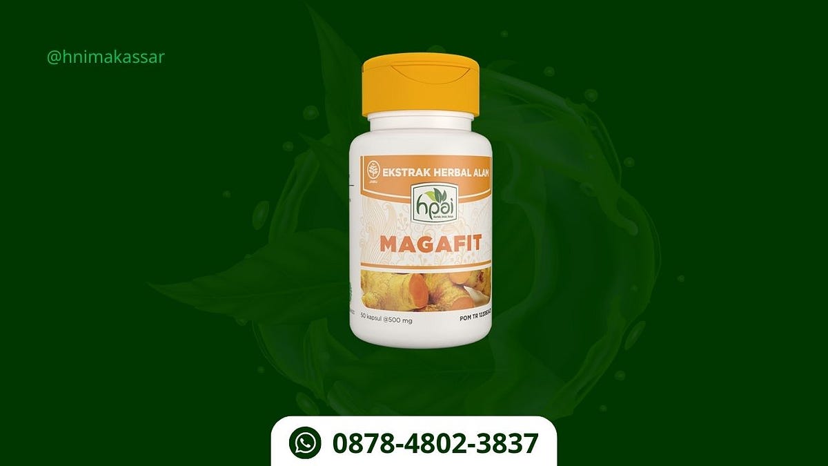 Magafit: Memelihara Kesehatan Fungsi Saluran Pencernaan dengan ...