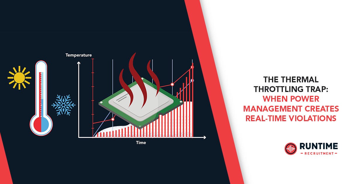 The Thermal Throttling Trap: When Power Management Creates Real-Time ...