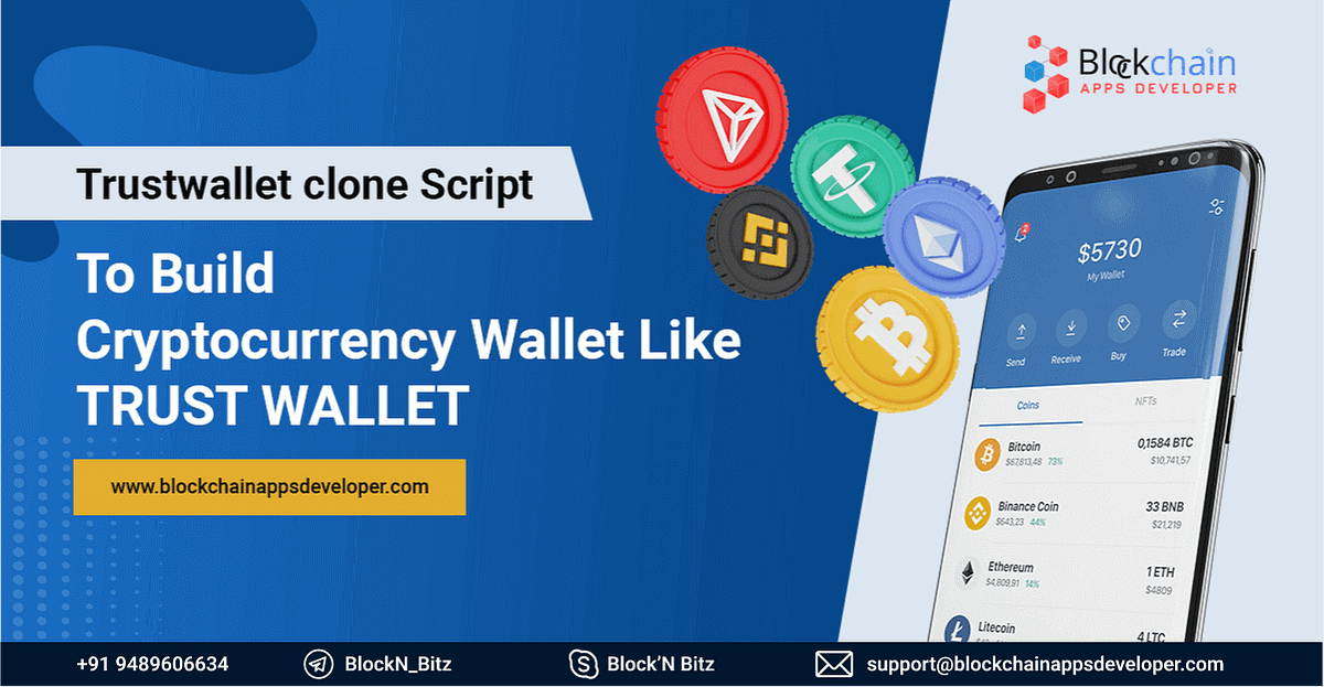 Introducing Trust Wallet Clone Script by BlockchainAppsDeveloper | by Harry Wilson | Medium