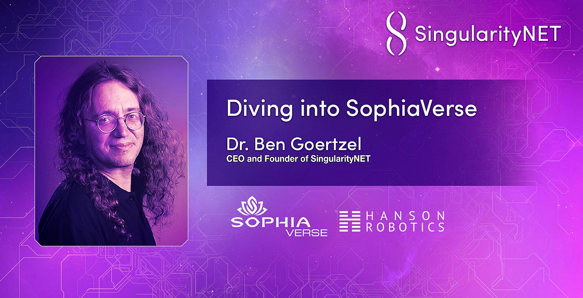 Diving into SophiaVerse — Humanity and AI in a shared quest for AGI ...