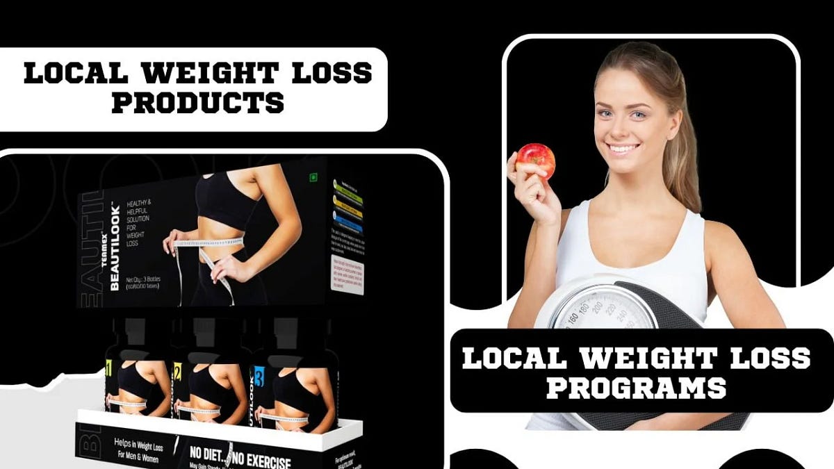 Local Weight Loss Products and Programs in India - Beautilook - Medium