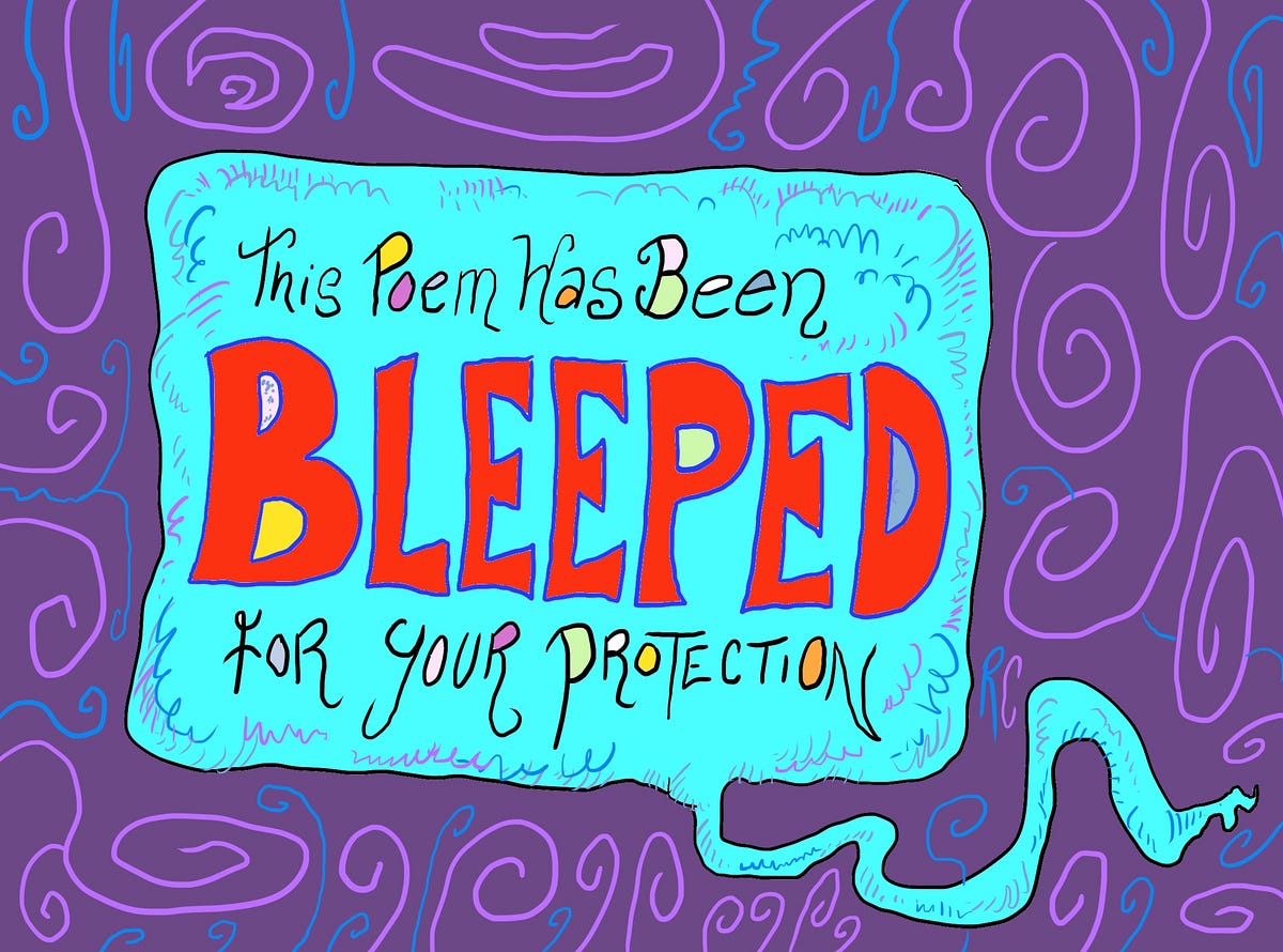 The (bleep)ing Poem. A (bleep)in’ (bleep) Of A (bleep)itty… | by Russ ...