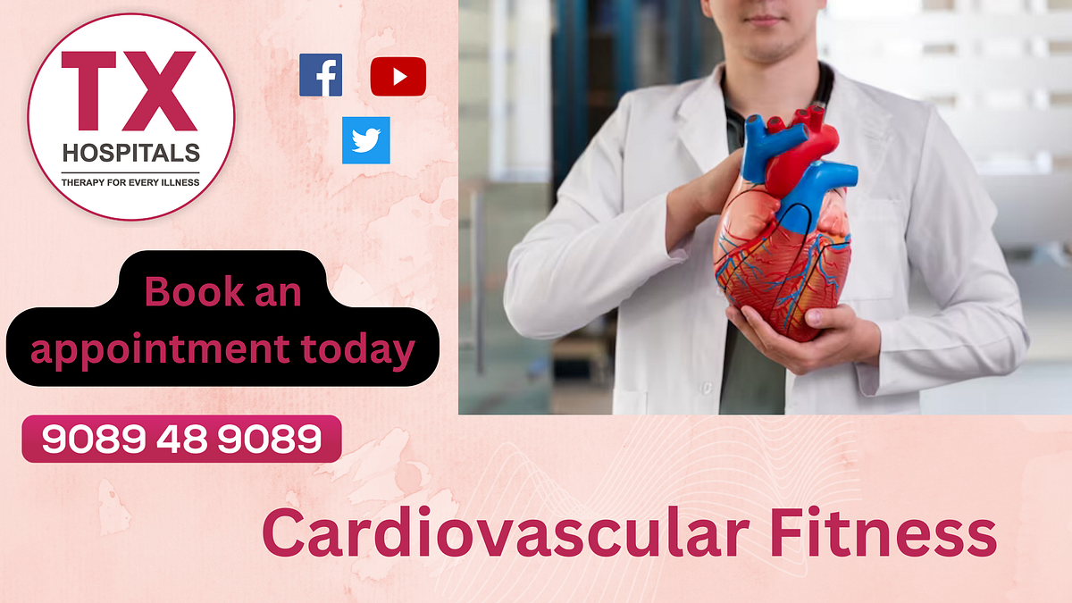 Empowering Hearts: The Vital Role of Cardiovascular Fitness with ...