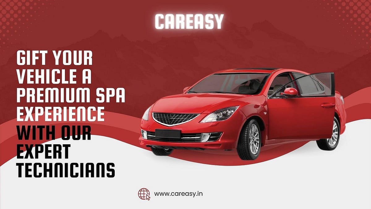 Unleash the Shine: CarEasy’s Premium Spa Services for Your Vehicle ...