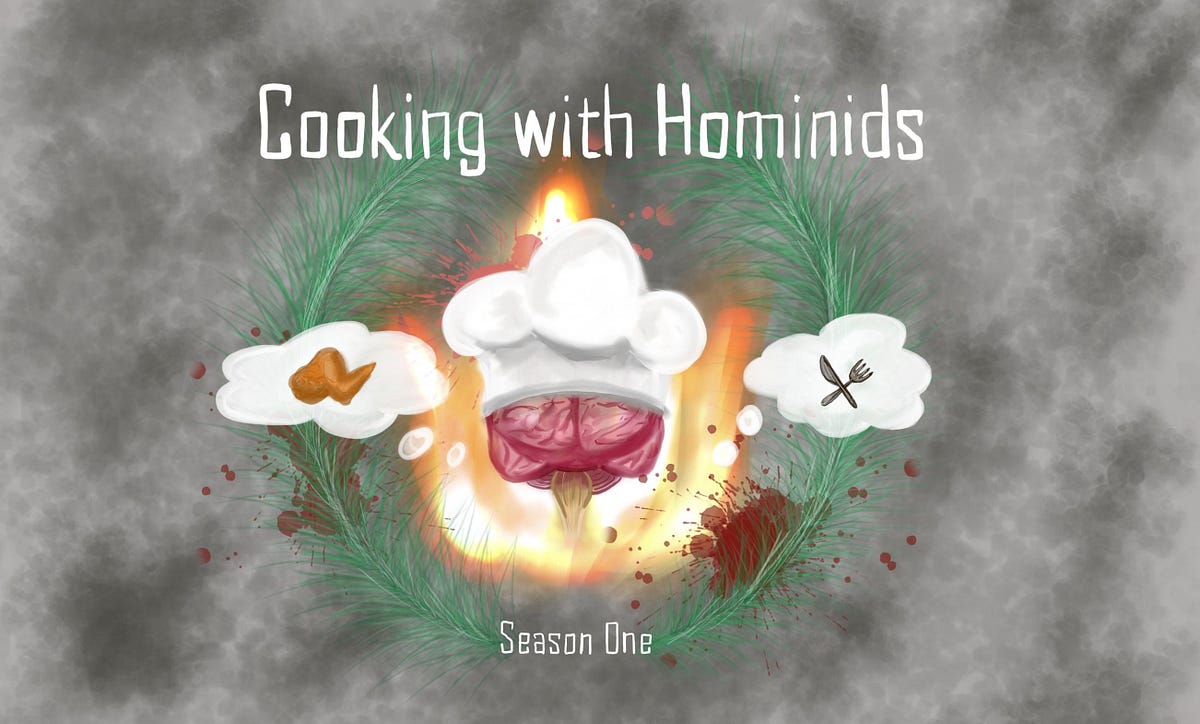 Cooking with Hominids. How diet changed the evolution of our… | by ...