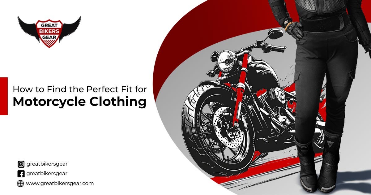 How to Find the Perfect Fit for Motorcycle Pants, Jackets, Leather ...