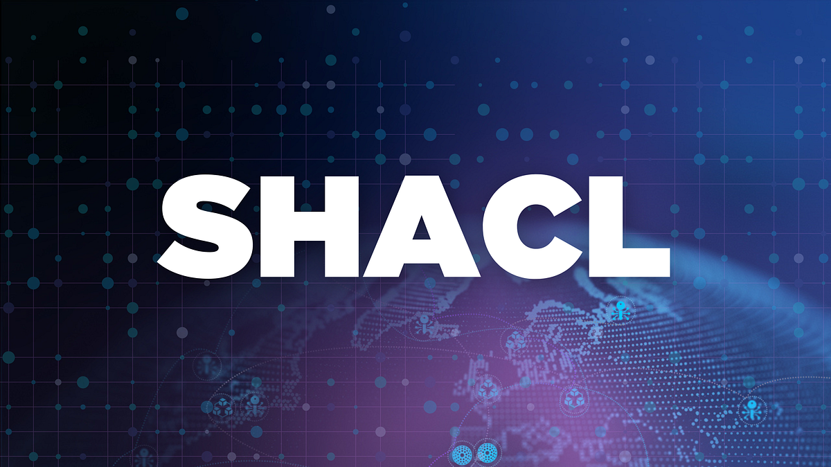 What is SHACL? (With Examples). SHACL is a critical tool for anyone ...