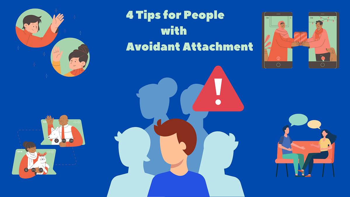 4 Tips for People with Avoidant Attachment | by Sensera app – CBT ...
