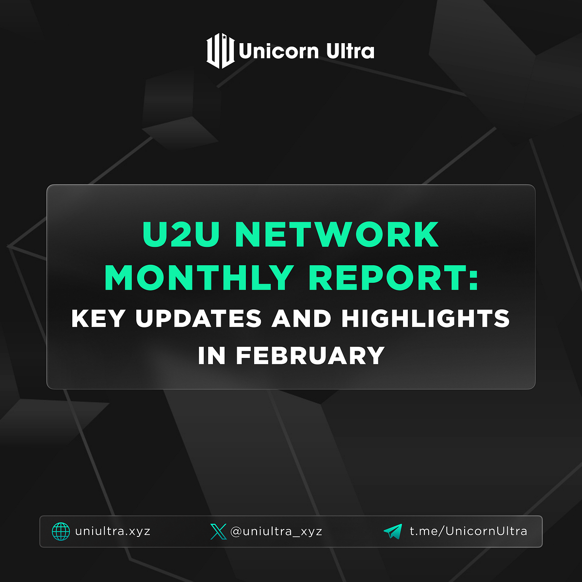 U2U Network Monthly Report: Key Updates And Highlights In February | by ...