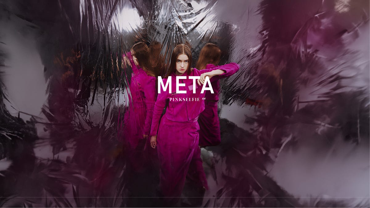 Metamorphosis (Meta): The Evolution of Modern Women - PINKSELFIE - Medium