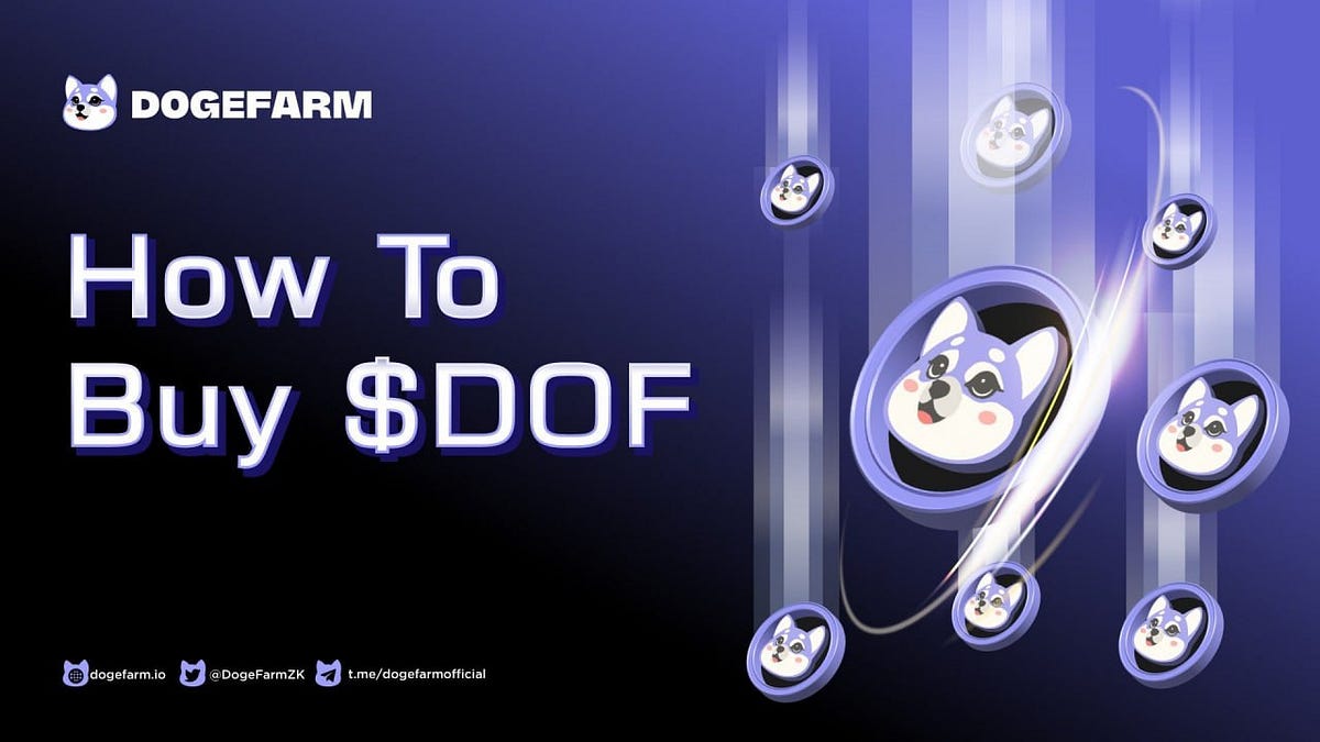HOW TO BUY $DOF — STEP BY STEP INSTRUCTIONS | by Doge Farm | Medium