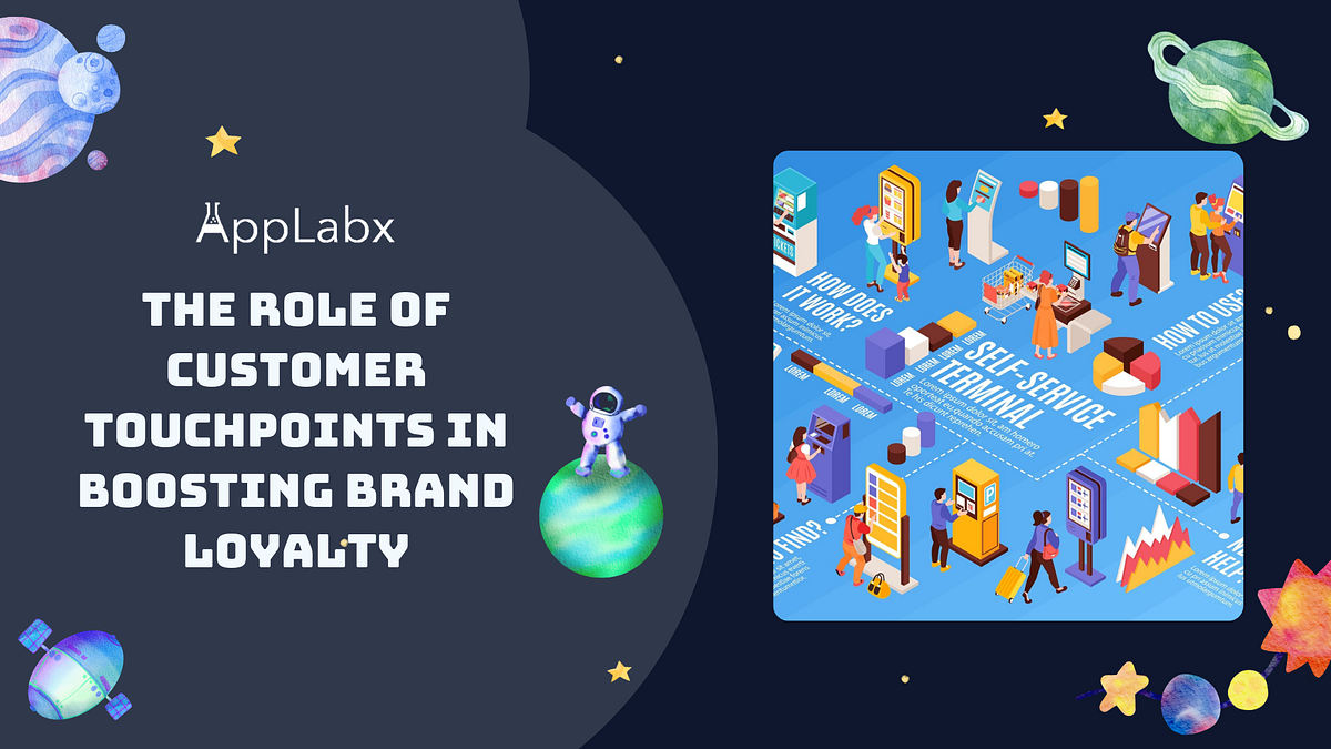 The Role of Customer Touchpoints in Boosting Brand Loyalty | Medium