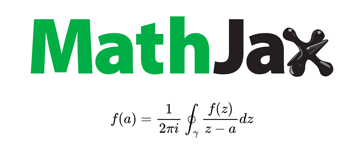 Introduction to MathJax: Enhancing Mathematical Content on the Web | by Manishankar Jaiswal ...