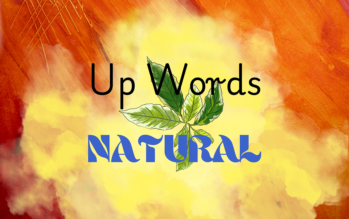 Up Words — Natural | Up Words