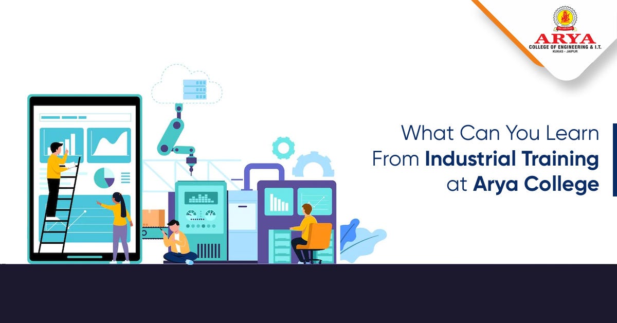 What Should You Expect To Learn From Your Industrial Training? | by ...