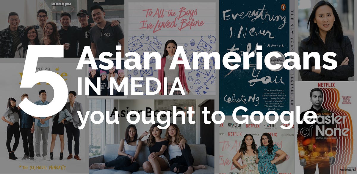 5 Asian Americans in Media You Ought to Google | by Kimi Kaneshina | Medium