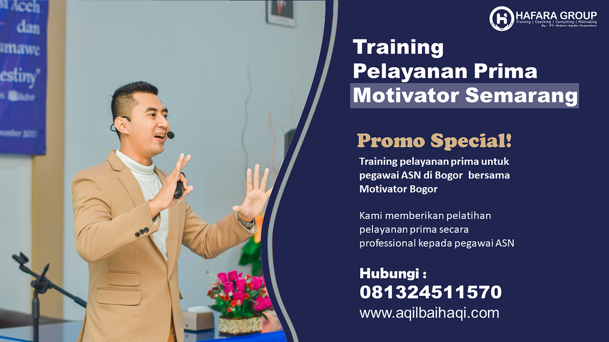 Training Pelayanan Prima Pegawai ASN bersama Motivator Semarang | by M ...