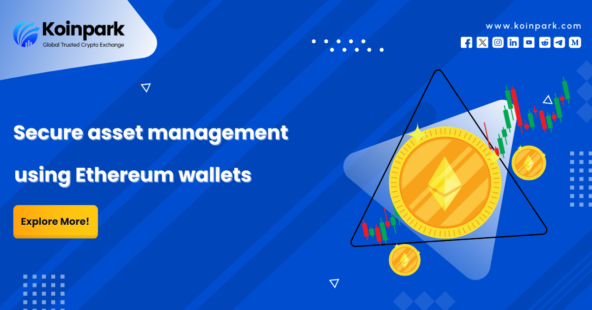 Secure asset Management using Ethereum wallets | by Stanely786 | Medium