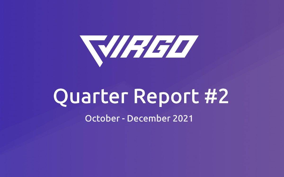 Virgo Quarter Report #2. Virgo is attempting to accelerate… | by ...