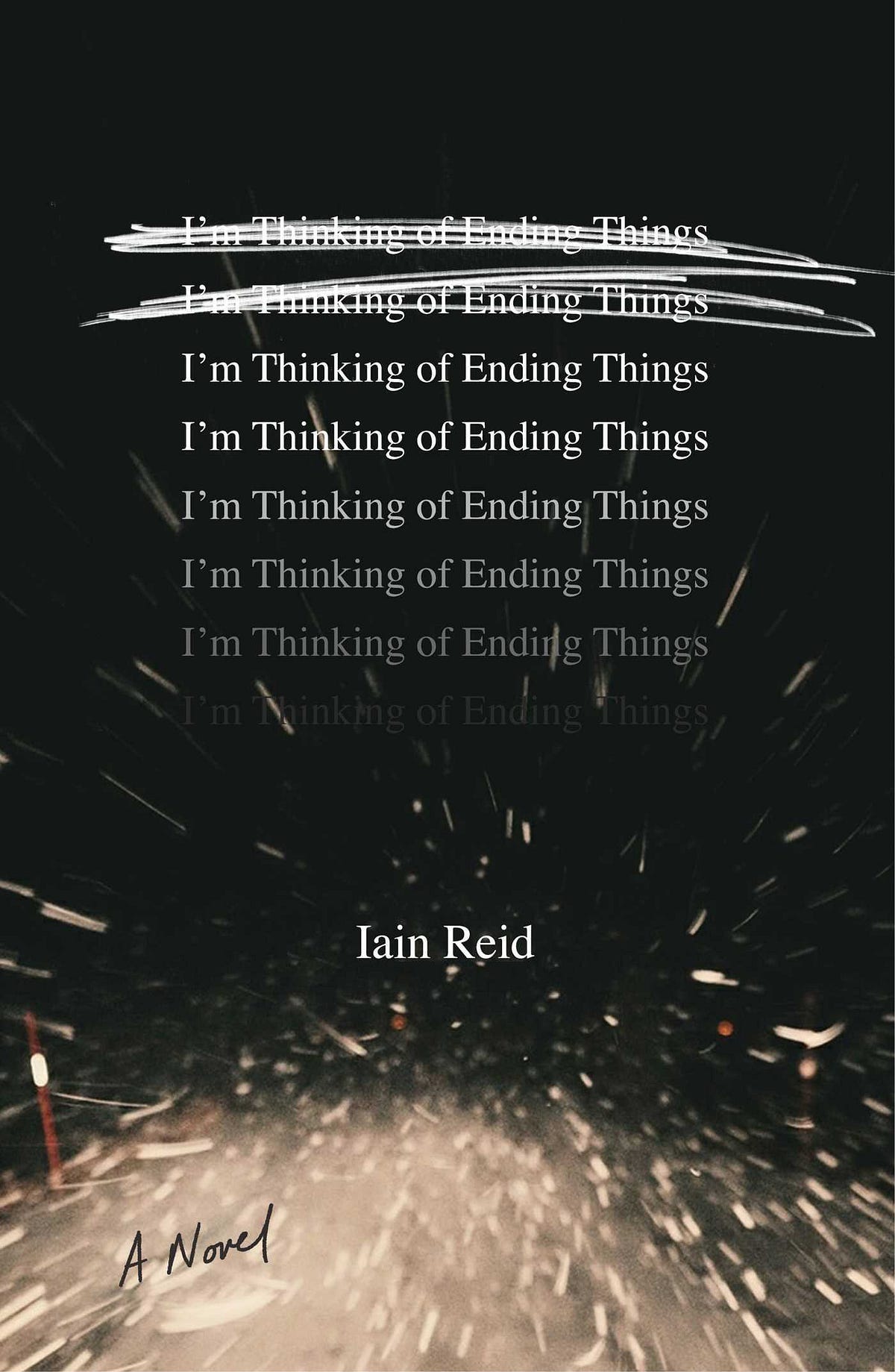 The Challenge: Book 5: I’m Thinking of Ending Things by Iain Reid | by ...