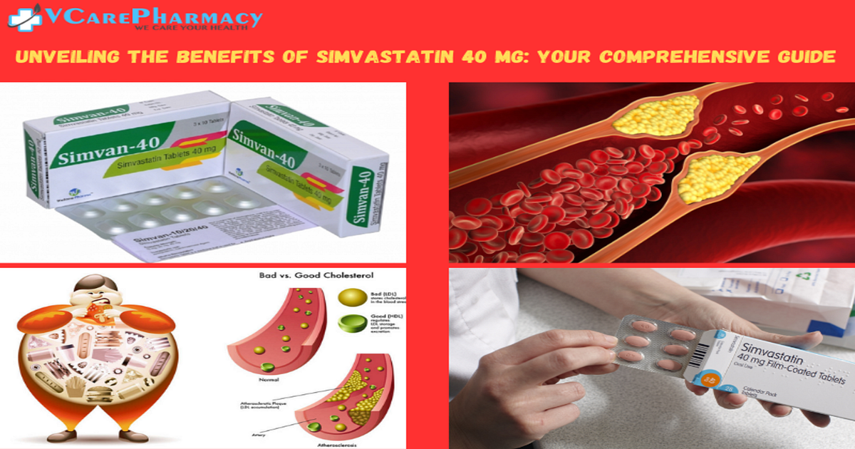 Unlocking the Potential of Simvastatin 40 mg | by Amelia Mary | Medium