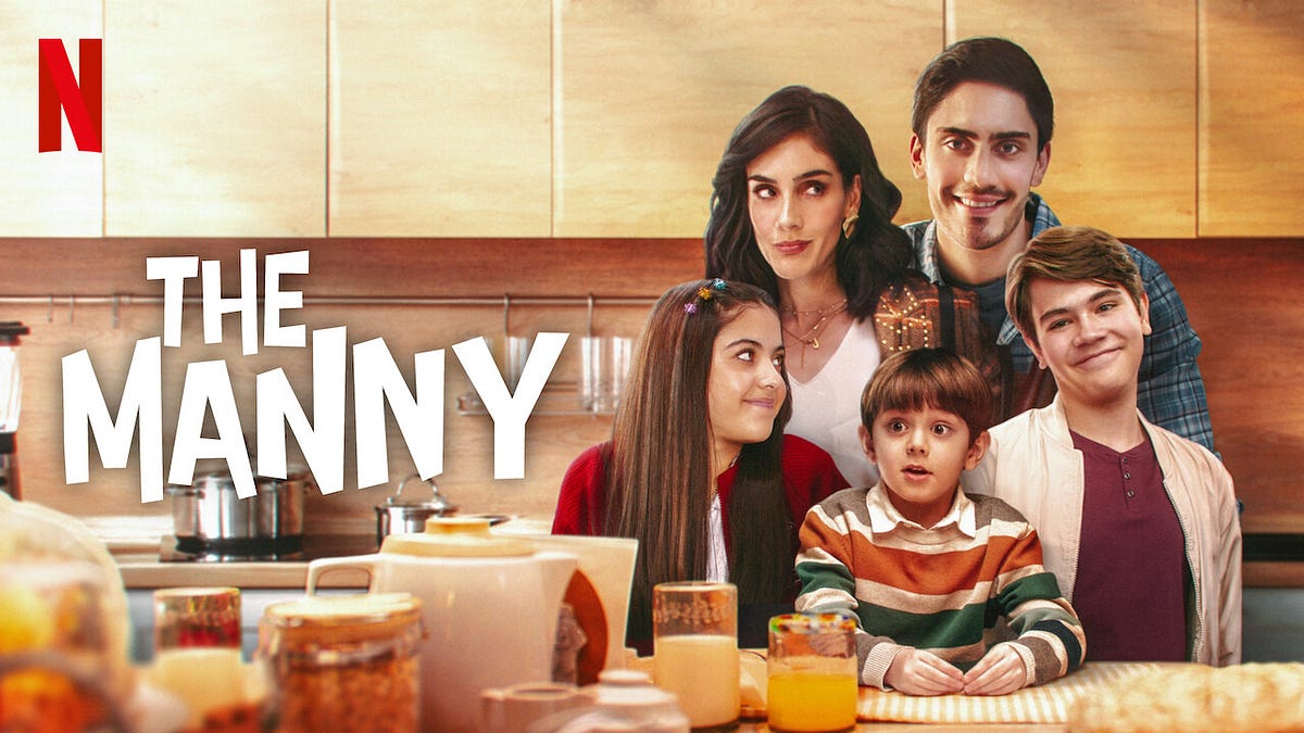 The Manny Netflix Cast 2023.. “The Manny,” Netflix’s latest hit… | by ...