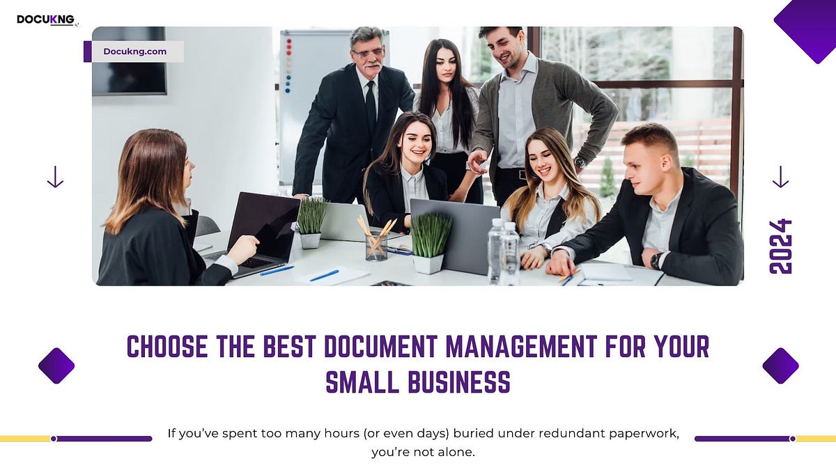 How to Choose the Best Document Management for Your Small Business in ...