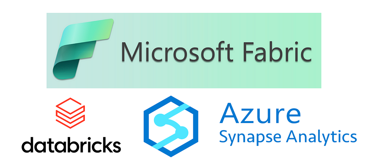 What to choose? Azure Synapse, Microsoft Fabric, Databricks, … | by Oliver | Medium
