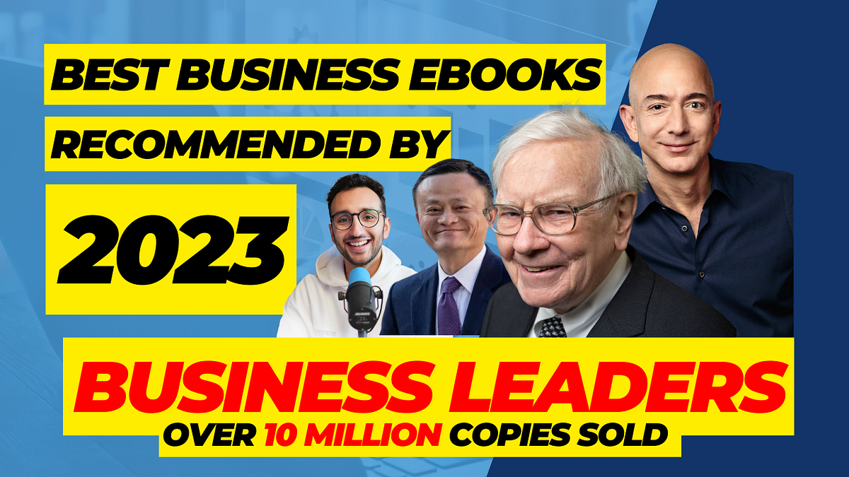 BEST 2023 Business eBooks Must Have Recommended By Business Leaders ...