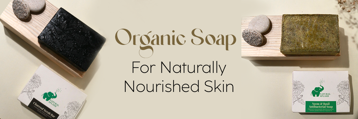 Organic Soap: For Naturally Nourished Skin | by Naturalsplash | Aug ...