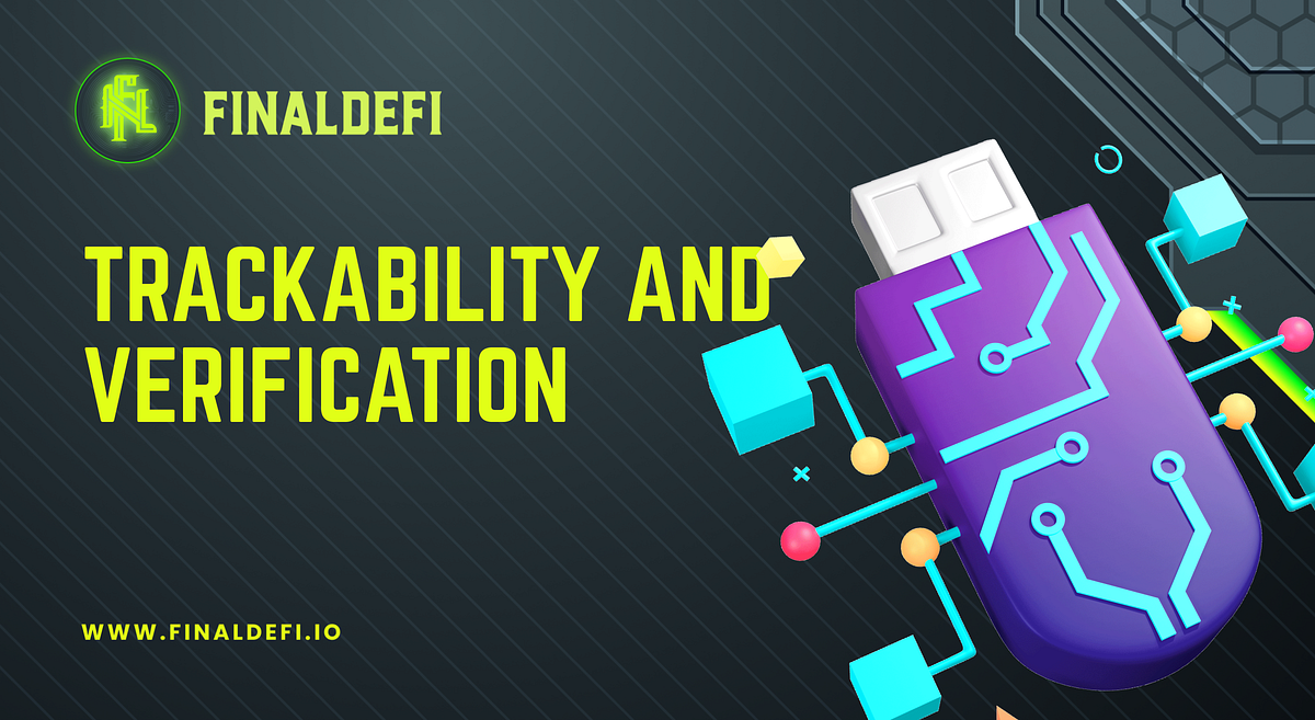 Trackability and Verification: The Power of Transparency in Blockchain ...