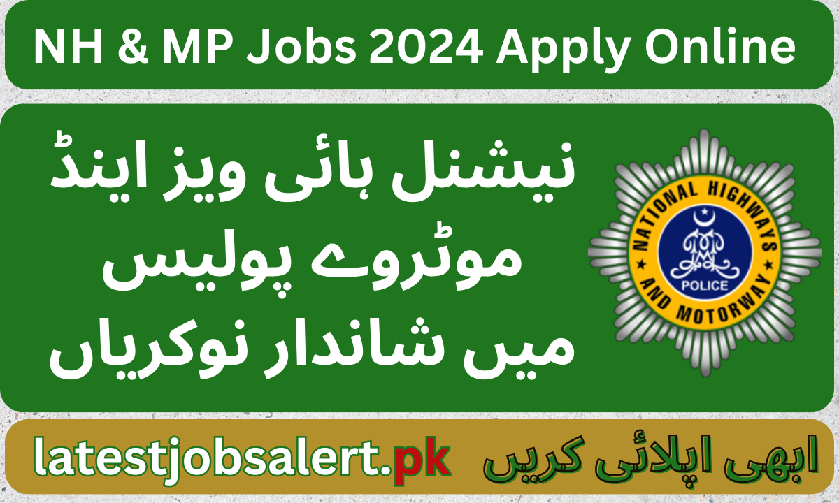 National Highways & Motorway Police (NHMP Jobs 2024) Advertisement Apply Online | by Naeemullah ...