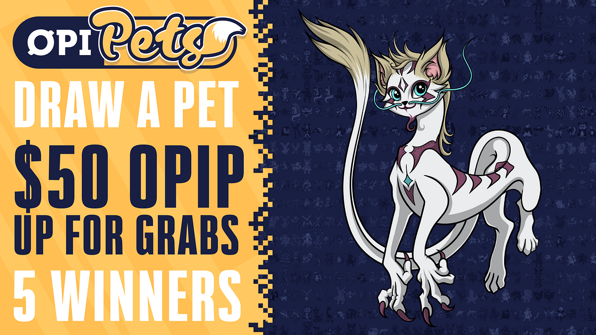 Draw an OpiPet Competition $50 OPIP Rewards | by @opipetsgame | Medium